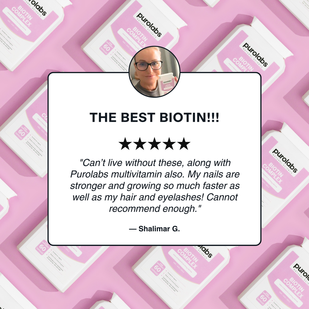 Puro Biotin Complex | Hair Growth Vitamins | Purolabs Nutrition